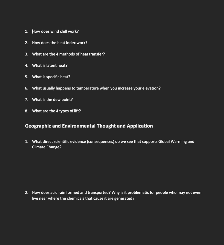 Solved 1. How does wind chill work? 2. How does the heat | Chegg.com