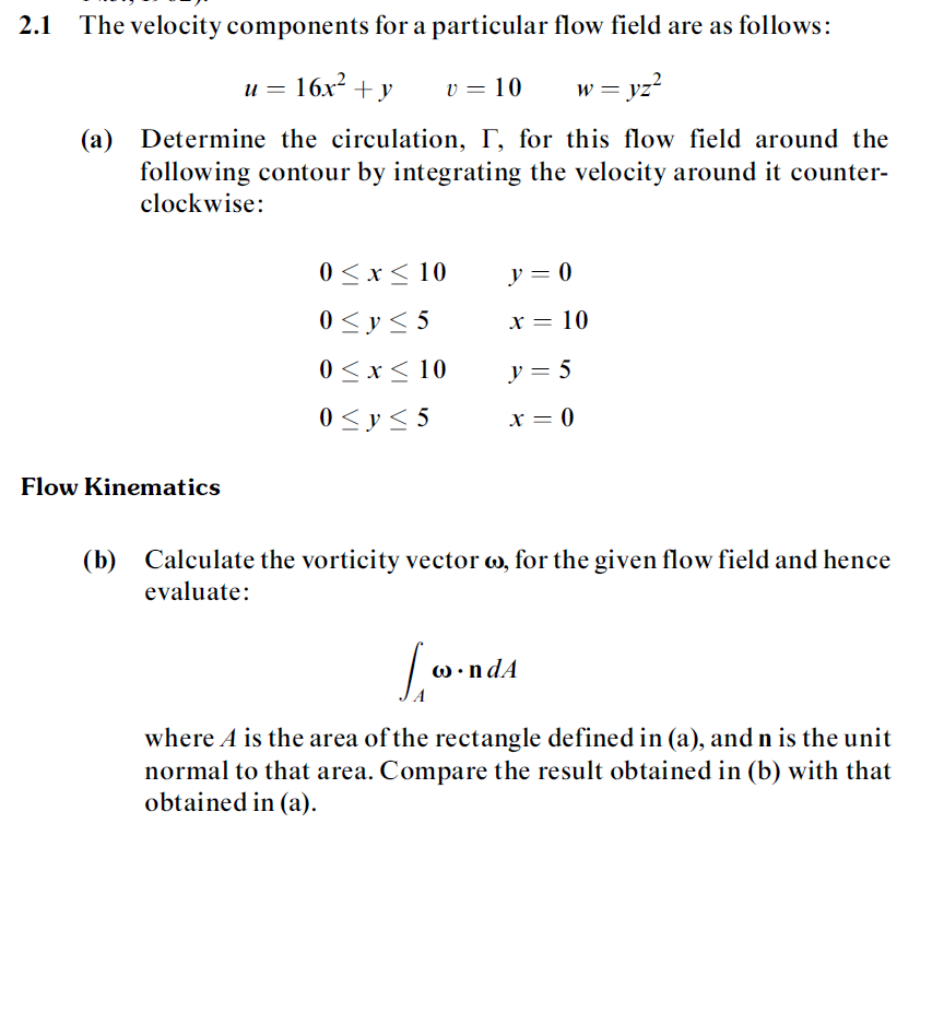 Solved The velocity components for a particular flow field | Chegg.com