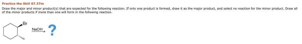 Solved Practice the Skill 07.37m Draw the major and minor | Chegg.com