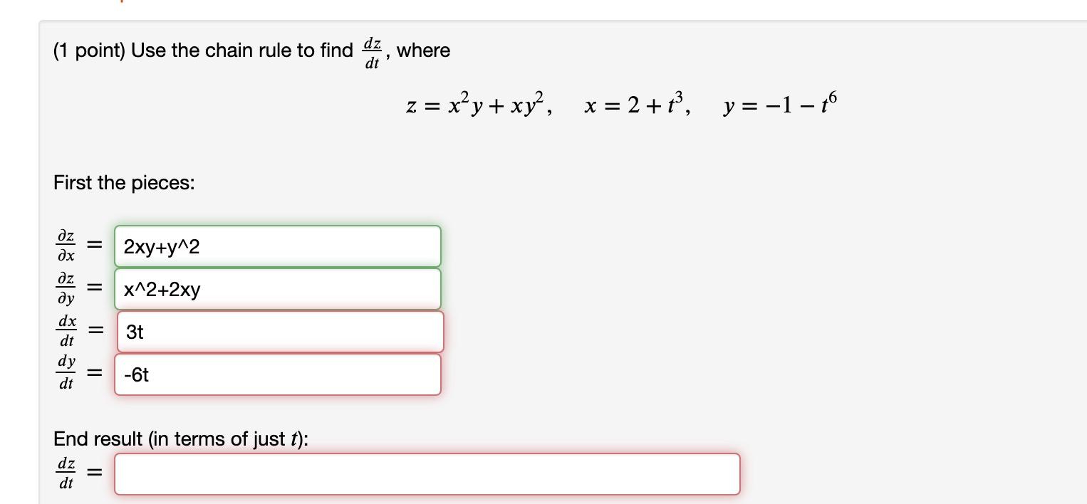 Solved dz dt (1 point) Use the chain rule to find out where | Chegg.com