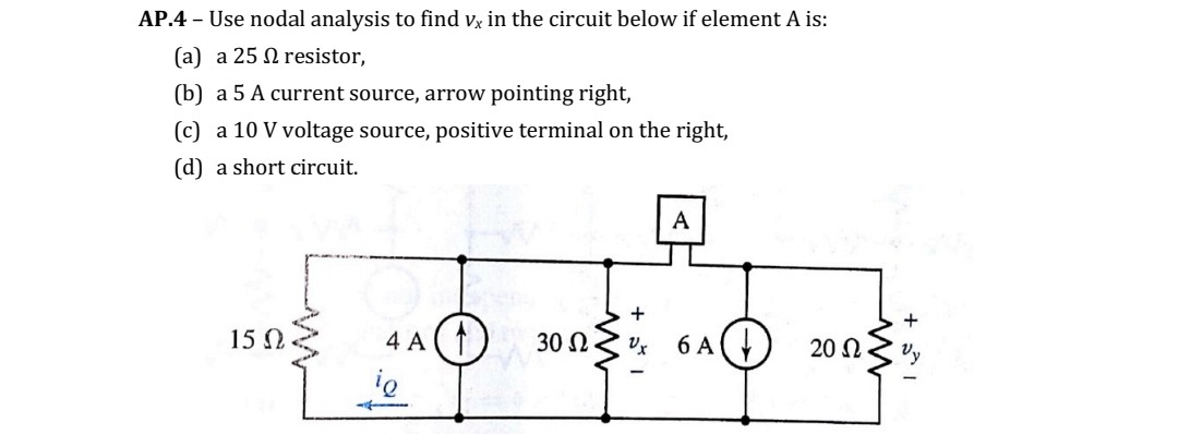 Solved AP.4 - Use nodal analysis to find vx in the circuit | Chegg.com