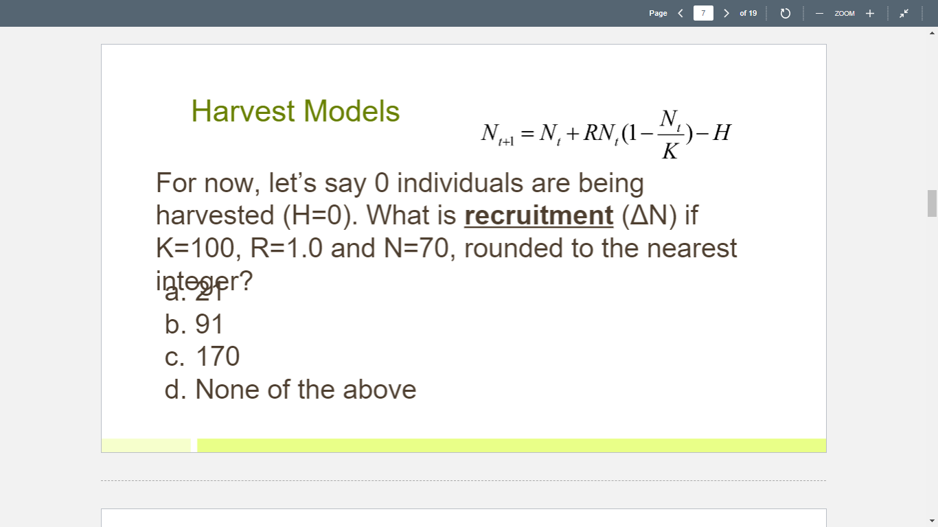 Solved Page 7 of 19 ZOOM Harvest Models N N:+1 = N, +RN | Chegg.com