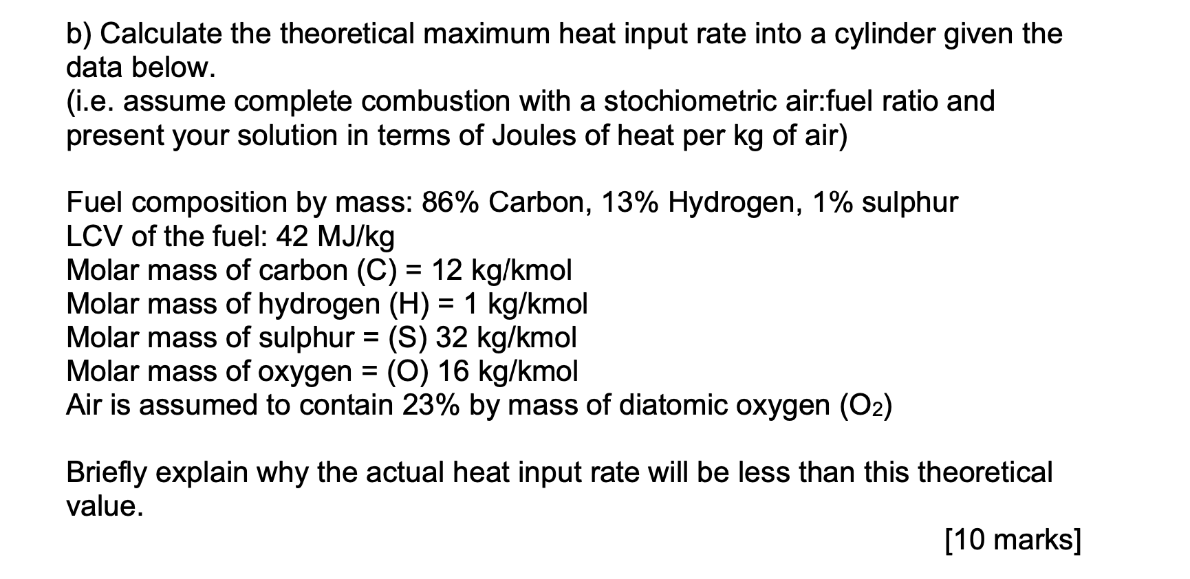 Solved b) Calculate the theoretical maximum heat input rate | Chegg.com