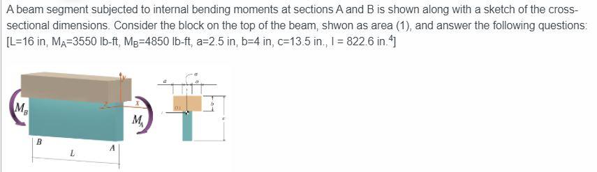 Solved Determine the first moment of area (Q). Determine the | Chegg.com