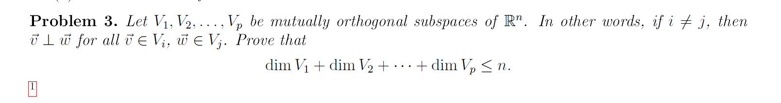 Solved Problem 3. Let V1, V2, ..., Vp be mutually orthogonal | Chegg.com