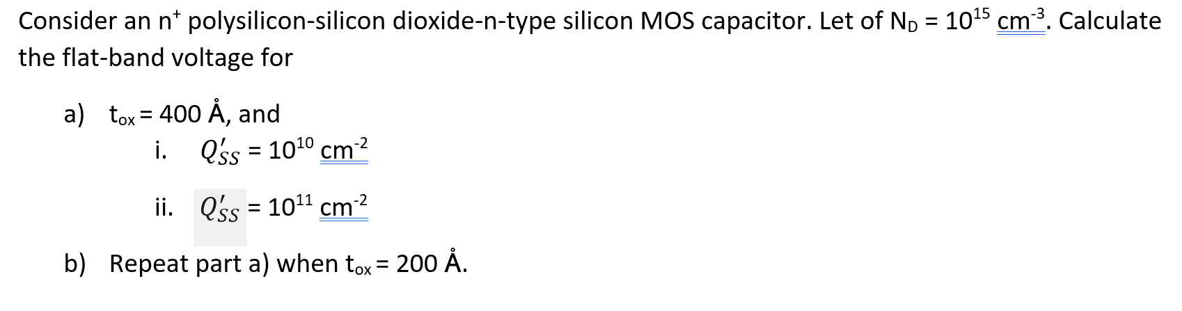 Solved Consider an n+polysilicon-silicon dioxide- n-type | Chegg.com