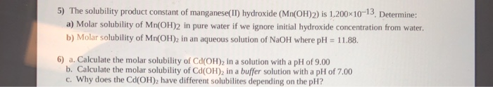 Solved 5) The solubility product constant of manganese(II) | Chegg.com