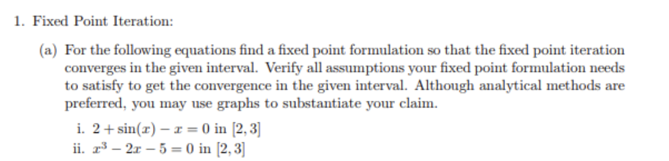 Solved Fixed Point Iteration A For The Following