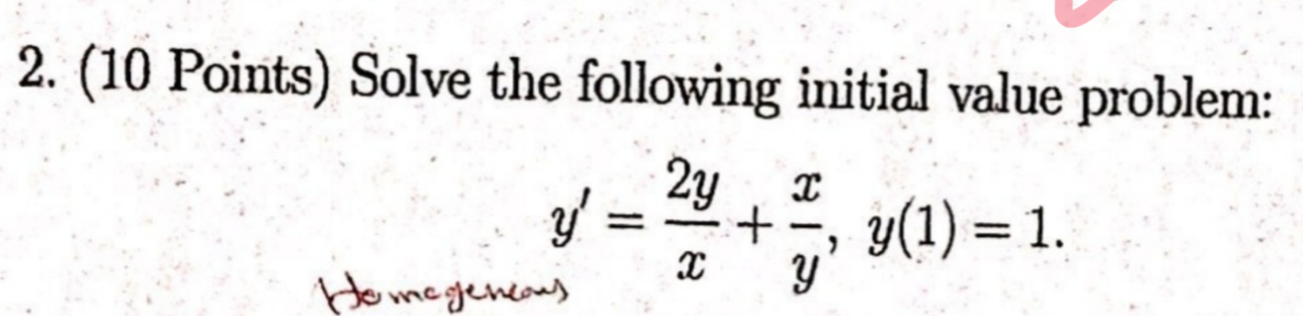 Solved 2. (10 Points) Solve the following initial value | Chegg.com