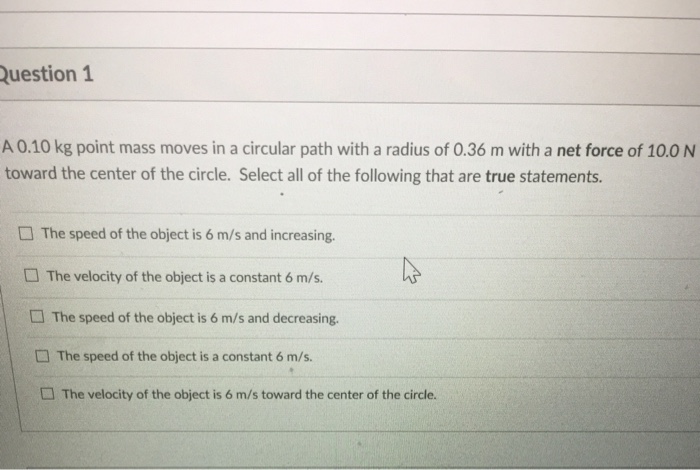 Solved A 0.10 kg point mass moves in a circular path with a | Chegg.com