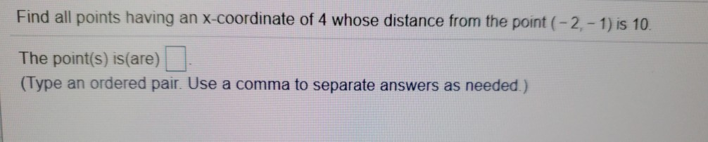 Solved Find all points having an x-coordinate of 4 whose | Chegg.com