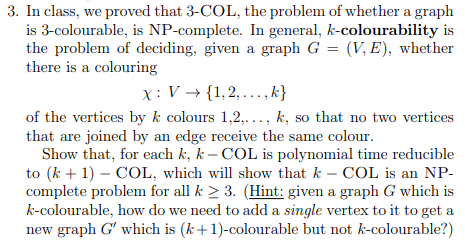 3. In class, we proved that 3-COL, the problem of | Chegg.com