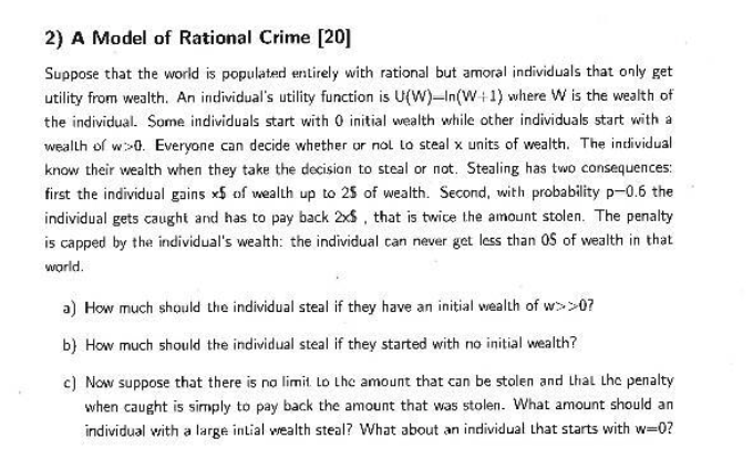 Solved 2) A Model of Rational Crime [20] Suppose that the | Chegg.com