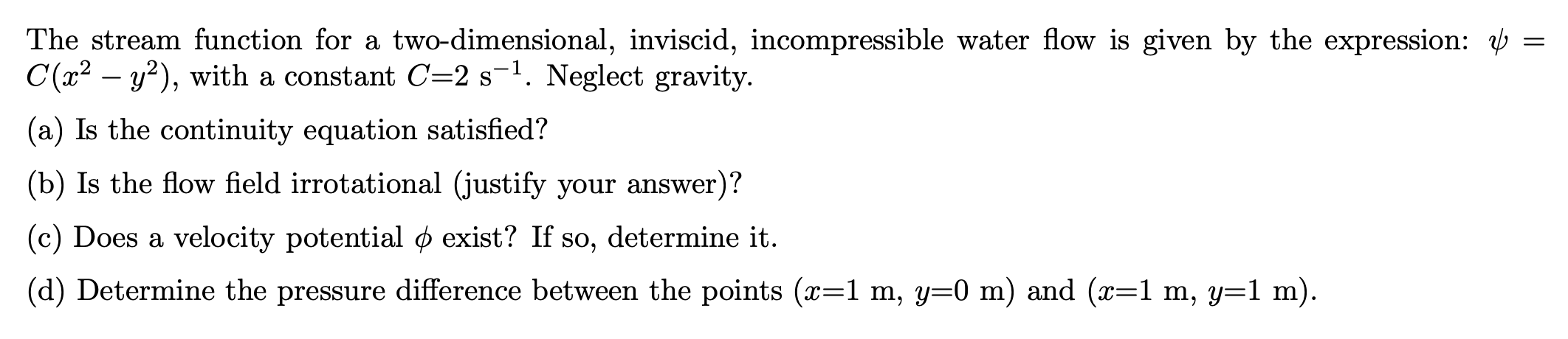 Solved The stream function for a two-dimensional, | Chegg.com