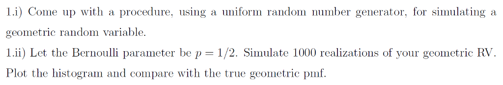 Solved l.i) Come up with a procedure, using a uniform random | Chegg.com