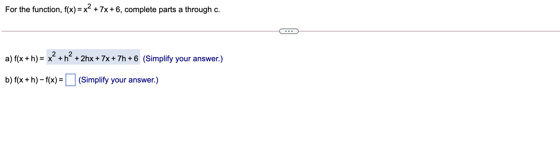 Solved For the function, f(x) = x2 + 7x + 6, complete parts | Chegg.com