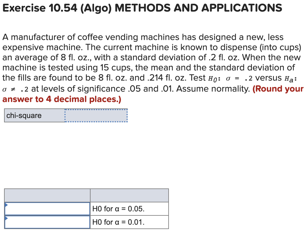 Solved Exercise 10.54 (Algo) METHODS AND APPLICATIONS A | Chegg.com