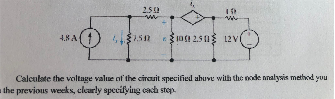 Solved 2.50 102 + 4.8A () 13750 Uno U100 250 12 V Calculate | Chegg.com