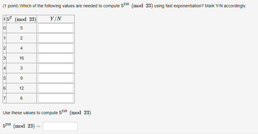 Solved (1 point) Which of the following values are needed to | Chegg.com