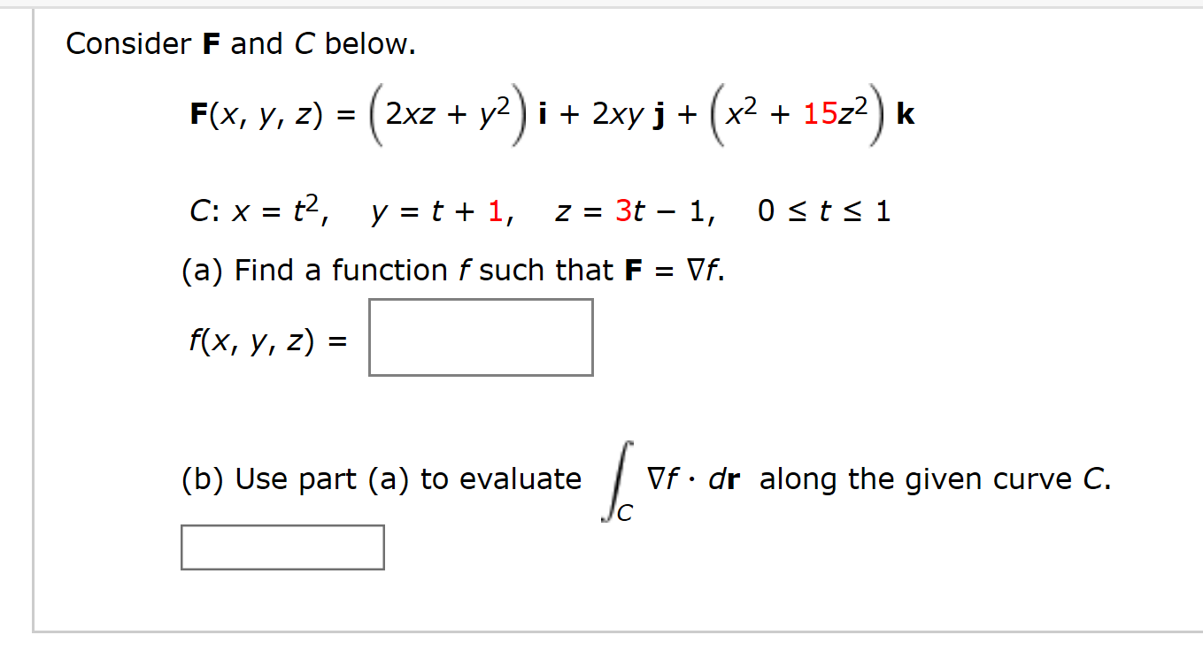 Solved Consider F and C below. F(x, y, z) = (2x2 + y2)i + | Chegg.com