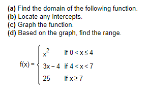 Solved (a) Find the domain of the following function. (b) | Chegg.com