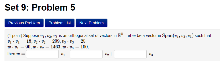 Solved (1 point) Suppose v1,v2,v3 is an orthogonal set of | Chegg.com