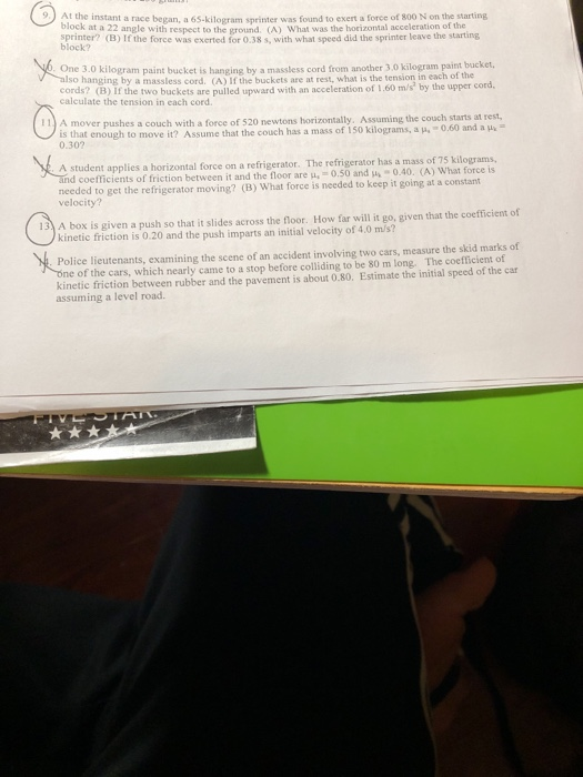 Solved 9.) At the instant a race began, a 6s-kilogram | Chegg.com