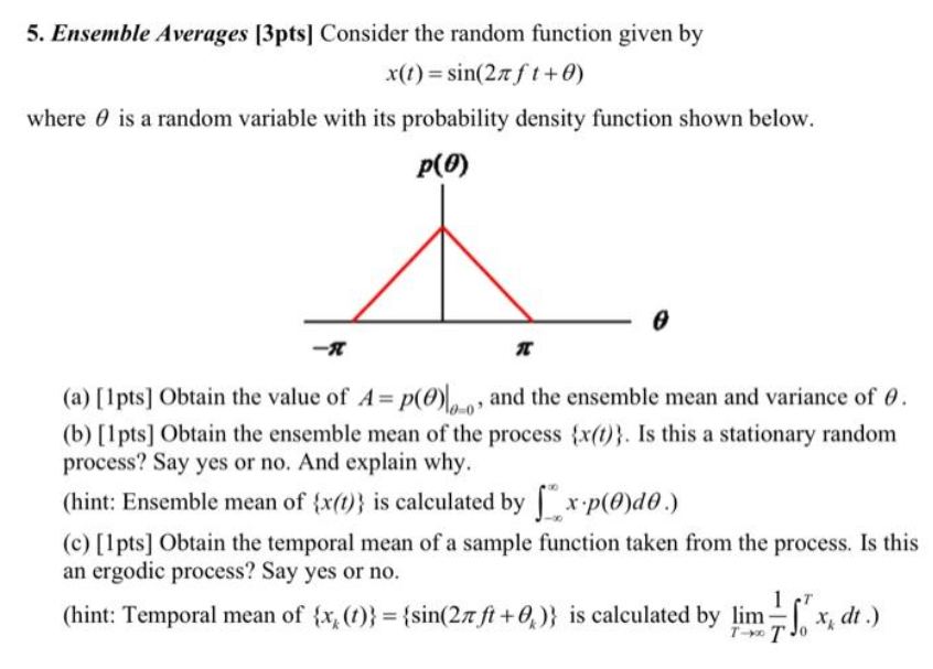 Solved 5. Ensemble Averages [3pts] Consider the random | Chegg.com