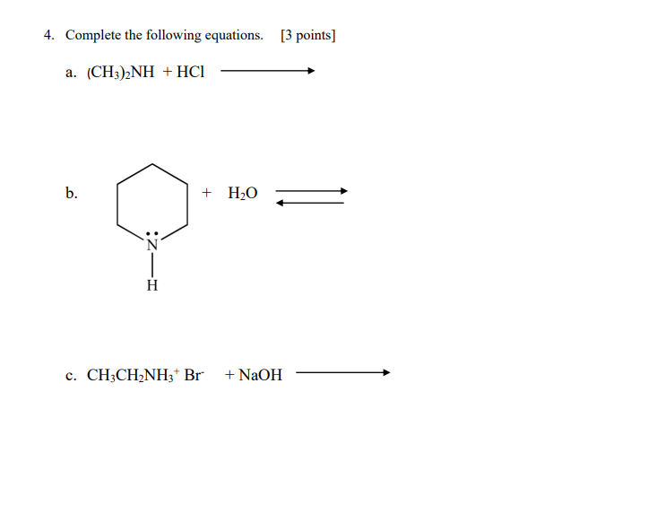 Solved c. CH3CH2NH3+Br−+NaOH | Chegg.com