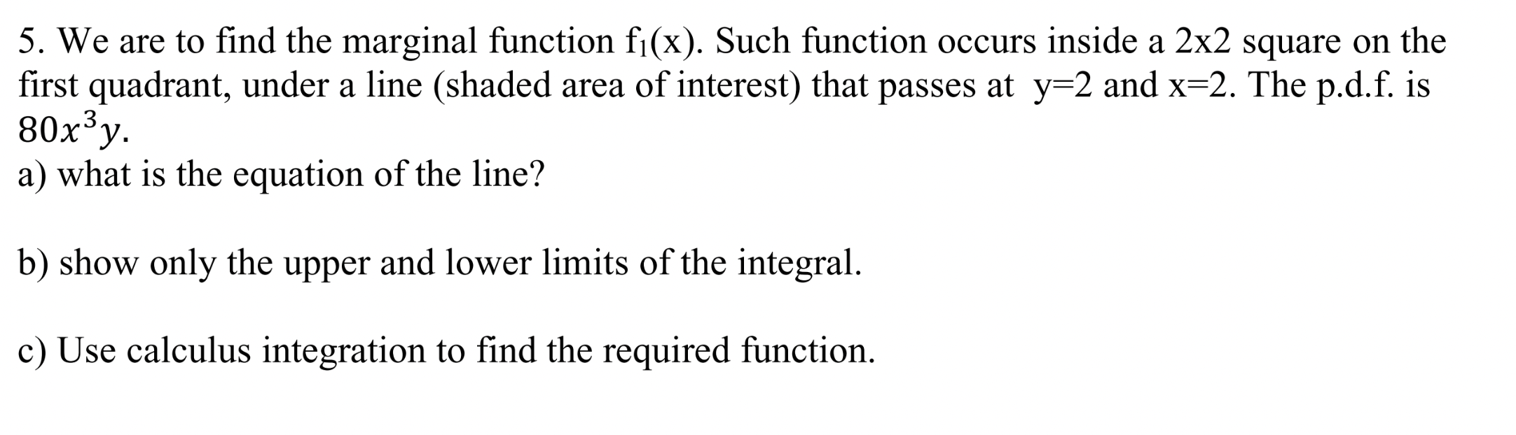 Solved 5 We Are To Find The Marginal Function Fix Such 9596