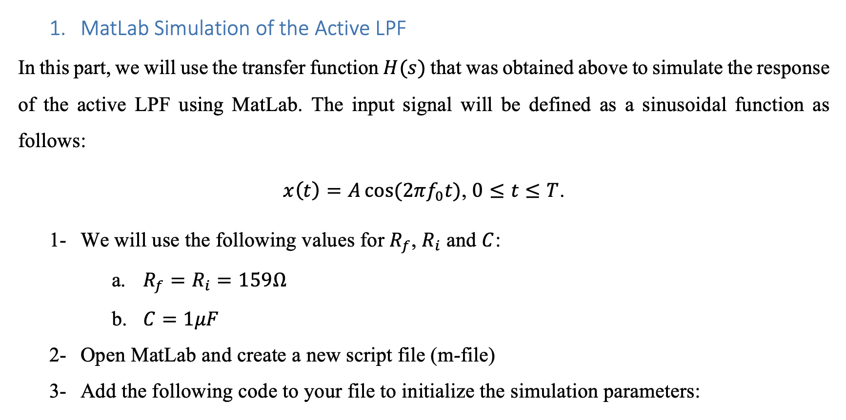 1. MatLab Simulation of the Active LPF In this part, | Chegg.com