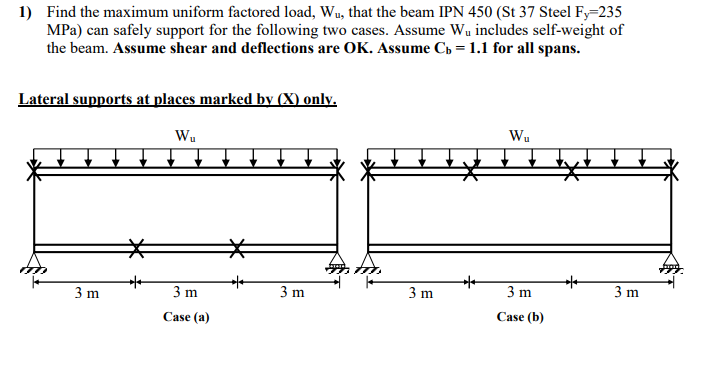 1) Find the maximum uniform factored load, Wu, that | Chegg.com