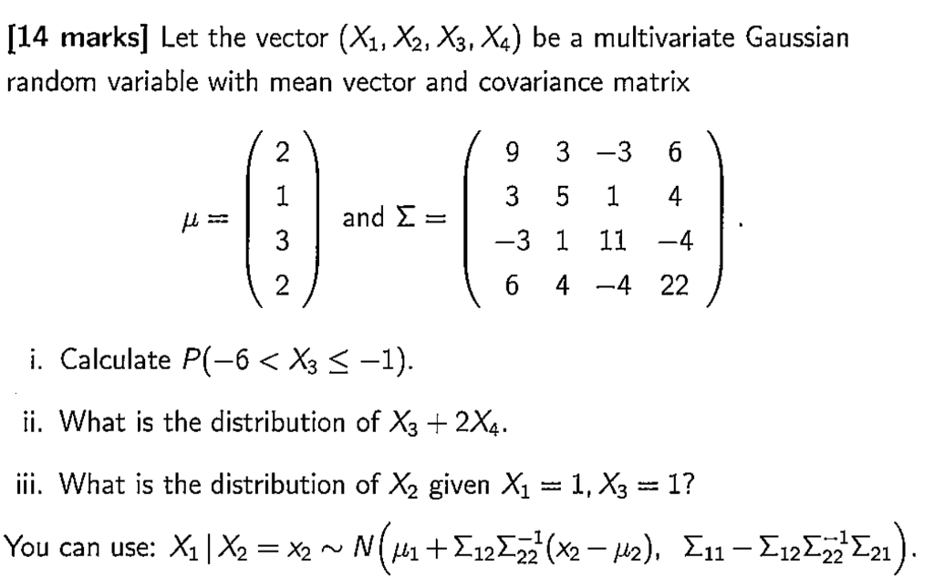 Solved [14 marks] Let the vector (X1,X2,X3,X4) be a | Chegg.com