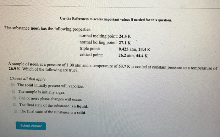 Solved The substance neon has the following properties: | Chegg.com