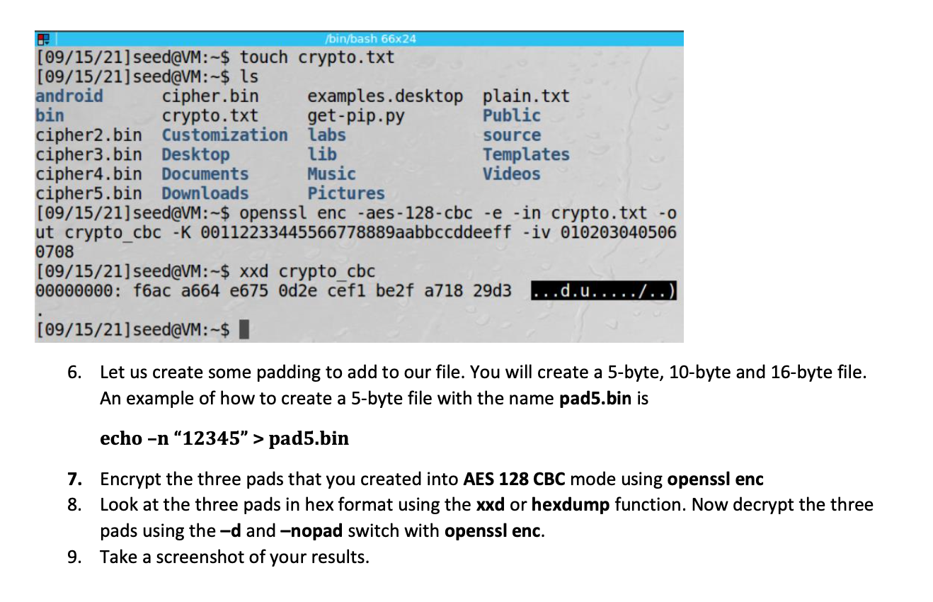 Solved Part-3: Padding For block ciphers, when the size of a | Chegg.com