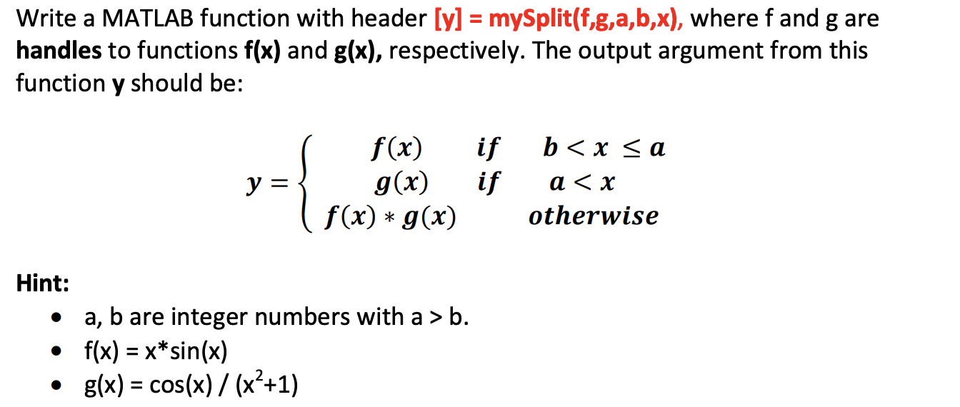 Solved Write a MATLAB function with header [y] = | Chegg.com