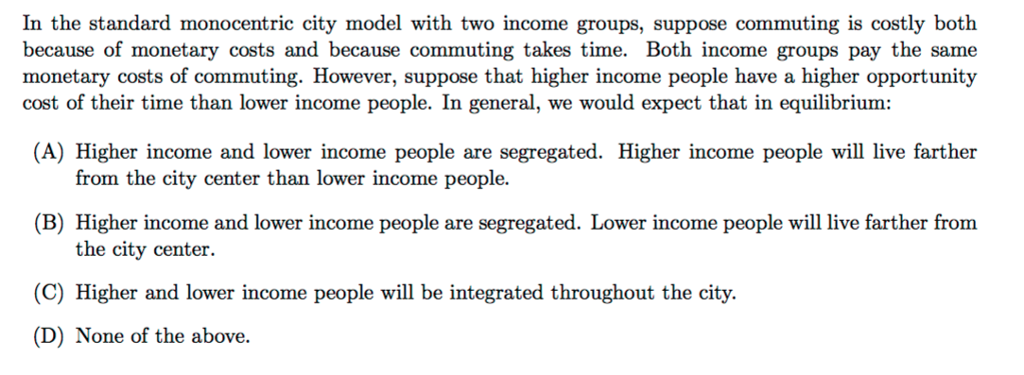 Solved In the standard monocentric city model with two | Chegg.com