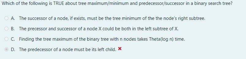 Solved Which of the following is TRUE about tree | Chegg.com