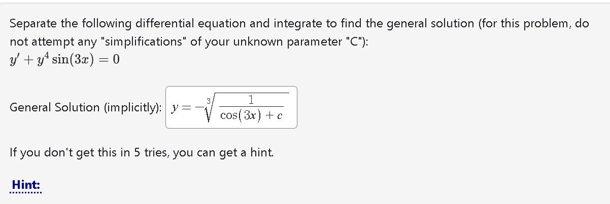 Solved Separate the following differential equation and | Chegg.com