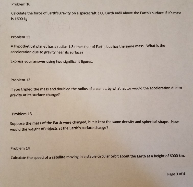 Solved Problem 10 Calculate the force of Earth's gravity on | Chegg.com