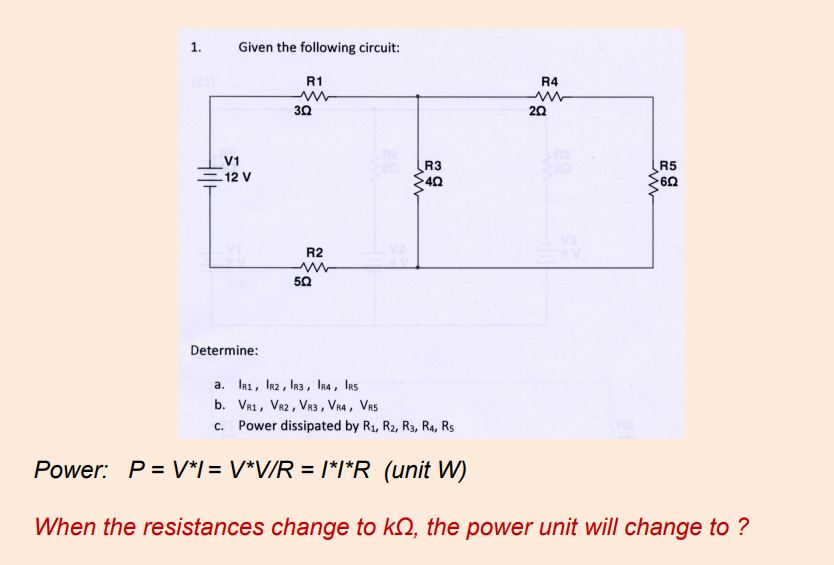 Solved 1. Given the following circuit: R1 R4 30 20 V1 12 V | Chegg.com