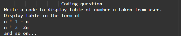 Solved a Coding question Write a code to display table of | Chegg.com