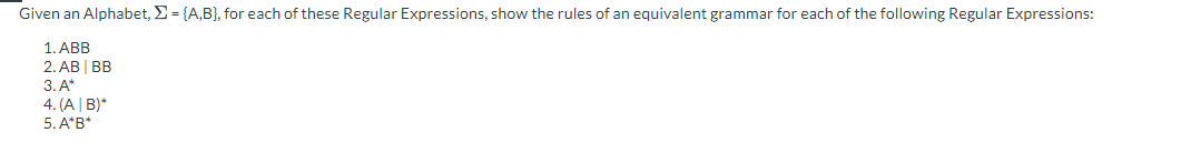 Solved Given an Alphabet, Σ={A,B}, for each of these Regular | Chegg.com