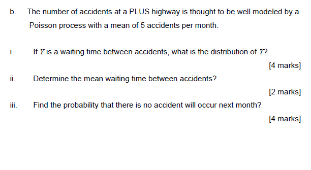 Solved b. The number of accidents at a PLUS highway is | Chegg.com