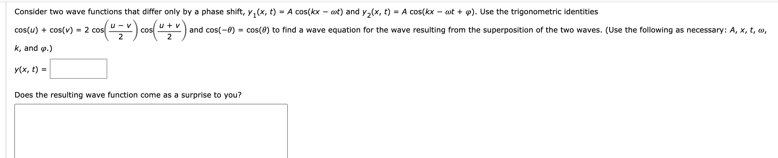 Solved = Consider two wave functions that differ only by a | Chegg.com