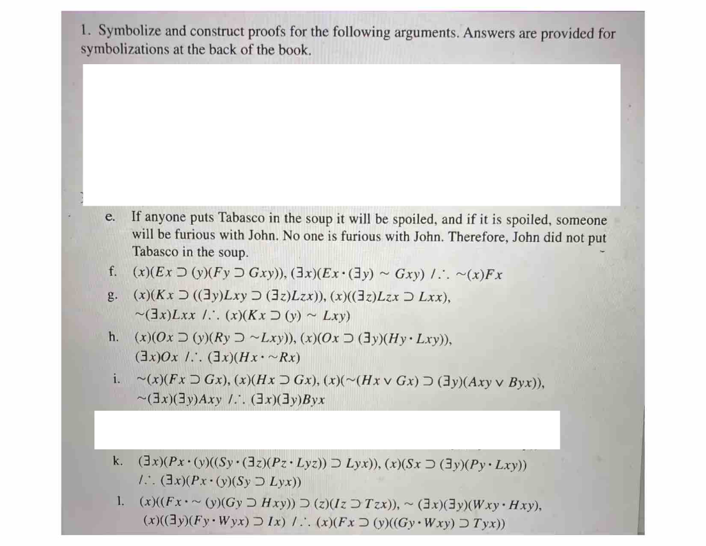 Solved 1. Symbolize and construct proofs for the following | Chegg.com