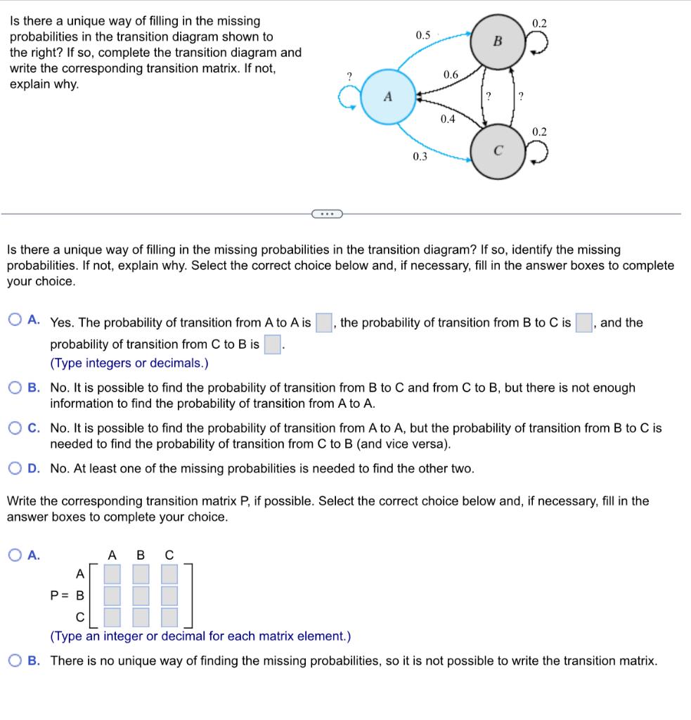 Solved Is there a unique way of filling in the missing | Chegg.com
