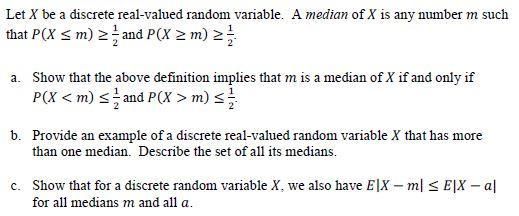 Solved Let X be a discrete real-valued random variable. A | Chegg.com