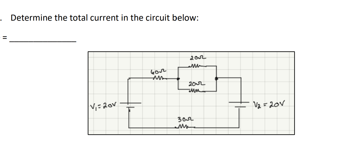 Solved Determine the total current in the circuit below: | Chegg.com