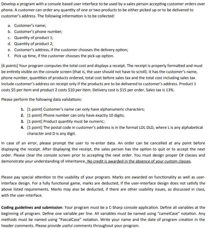Develop a program with a console based user interface | Chegg.com